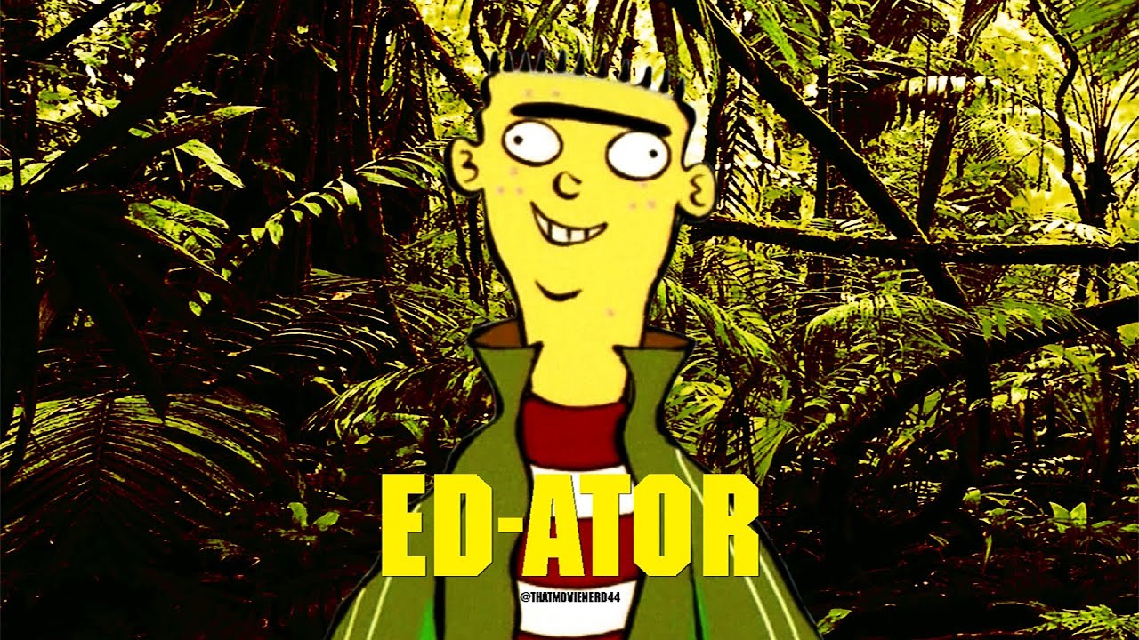 Ed (Ed, Edd n Eddy) yells, but he yells like Arnold in Predator (Big ...