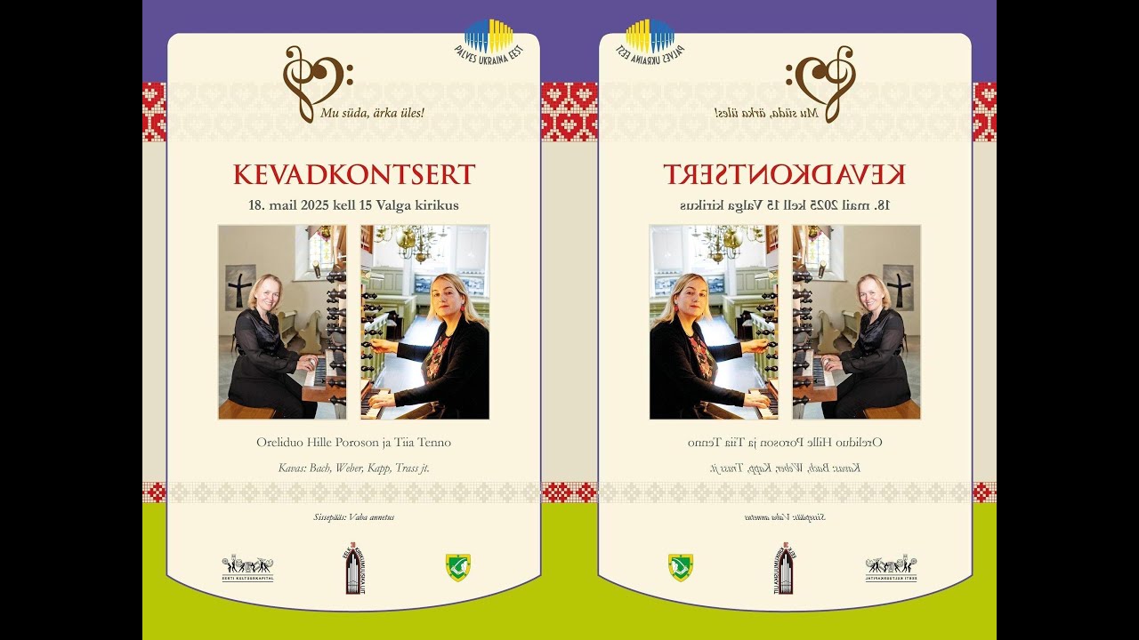 Oreliduo Hille Poroson ja Tiia Tenno - Kevadkontsert Valga Jaani ...