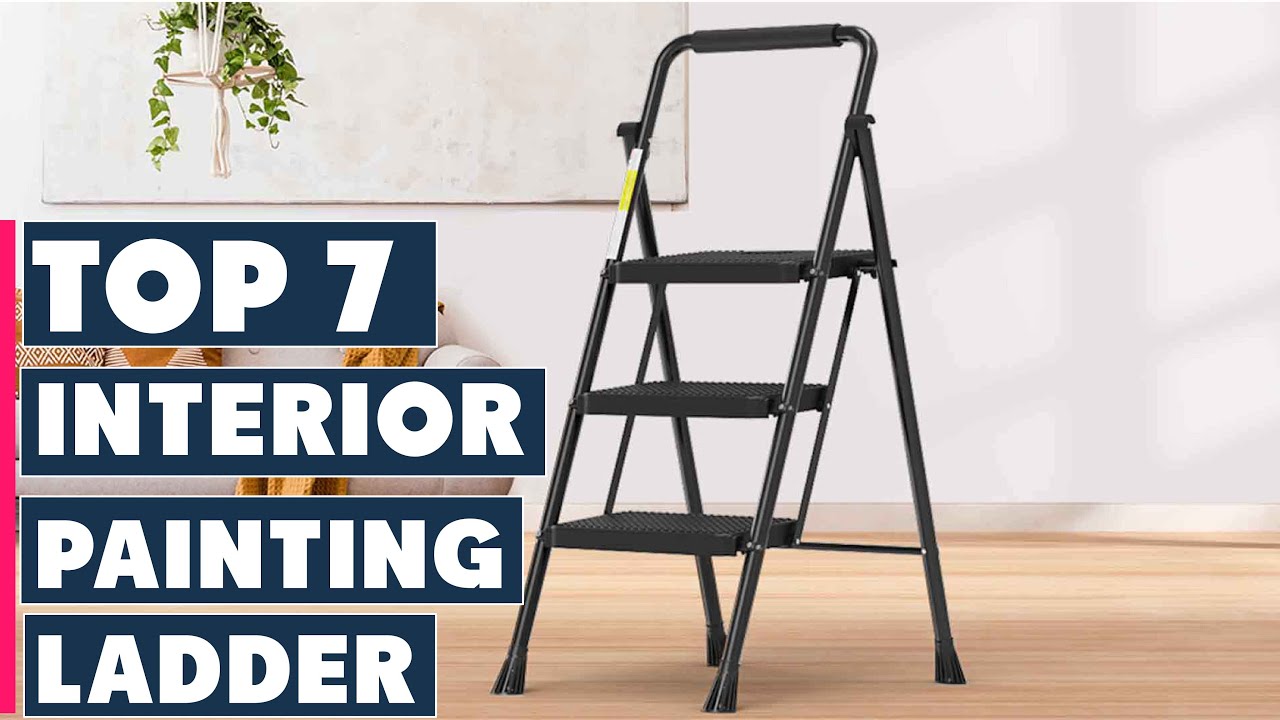 7 Must-Have Ladders for Painting Inside Your Home - YouTube