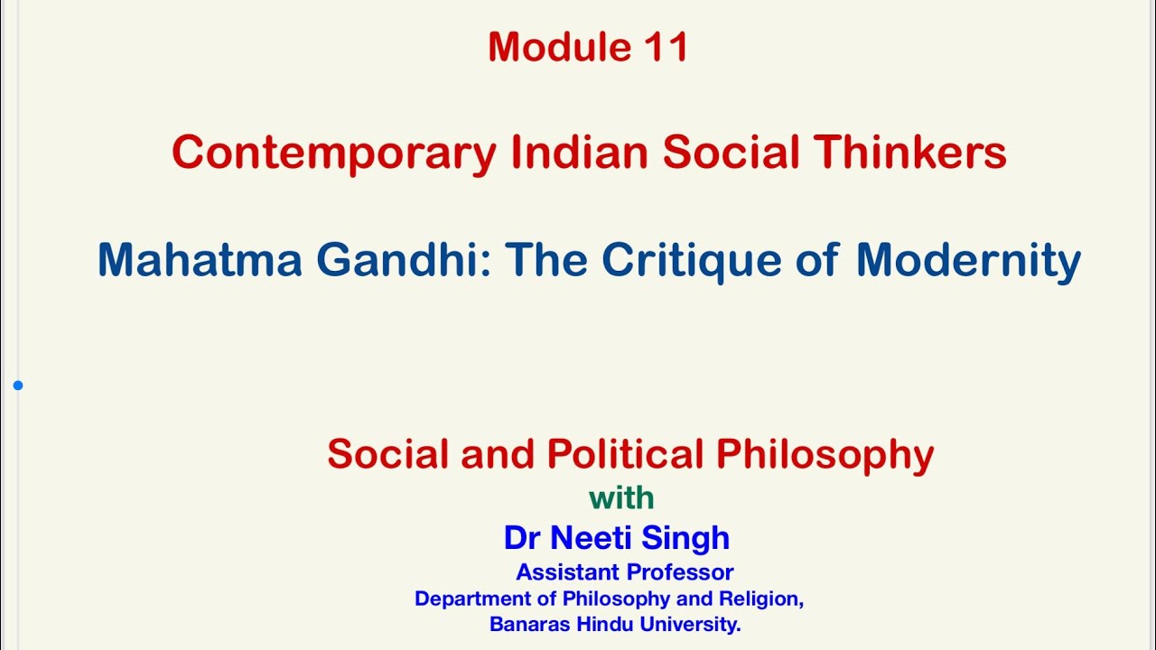 Critique of Modernity by Mahatma Gandhi - YouTube