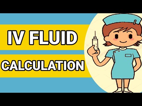 IV Fluids Calculation | IV Drip Rate Calculation | Intravenous fluid ...