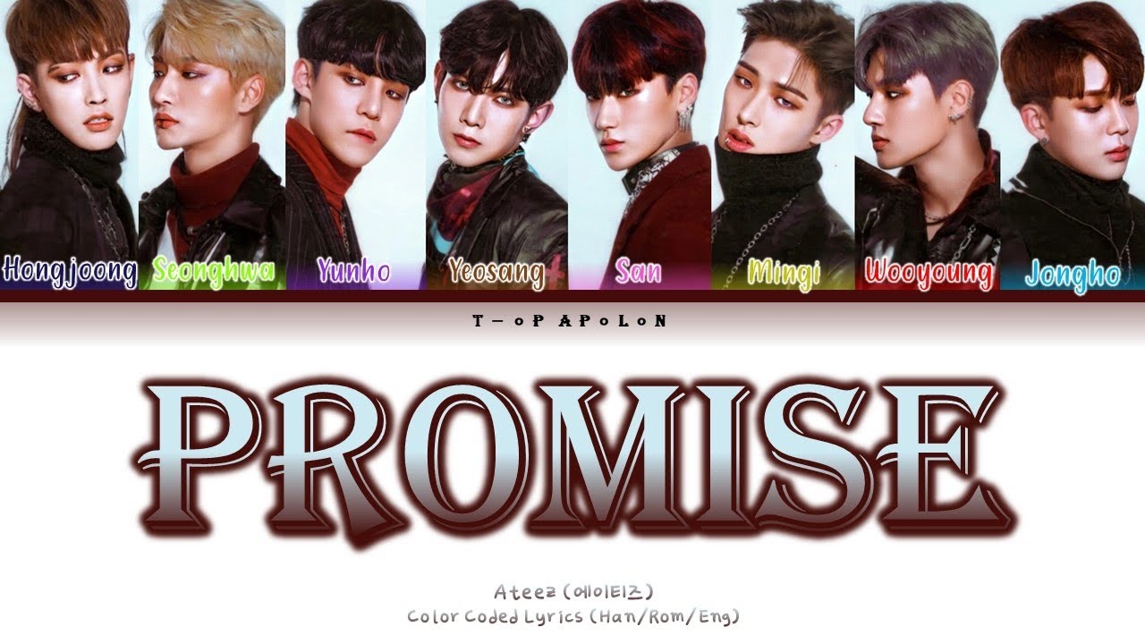 Promise - ATEEZ (에이티즈) Color Coded Lyrics - YouTube