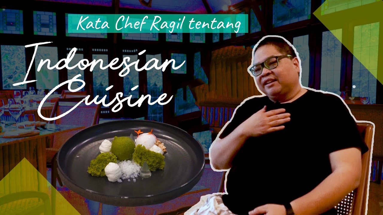 Chef Ragil: Tips Mengolah Kuliner Indonesia | #Kukukuyliner Ep. 1 - YouTube