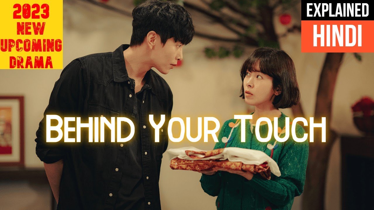 Behind Your Touch Kdrama 2023 Explained In Hindi | Kdrama | In Hindi - YouTube