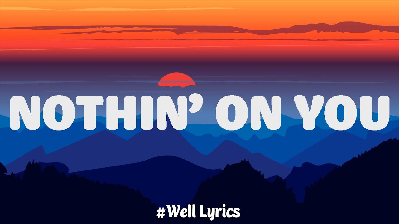 B.o.B - Nothin’ On You ft. Bruno Mars (Lyrics) | Bruno Mars, Jason Mraz ...