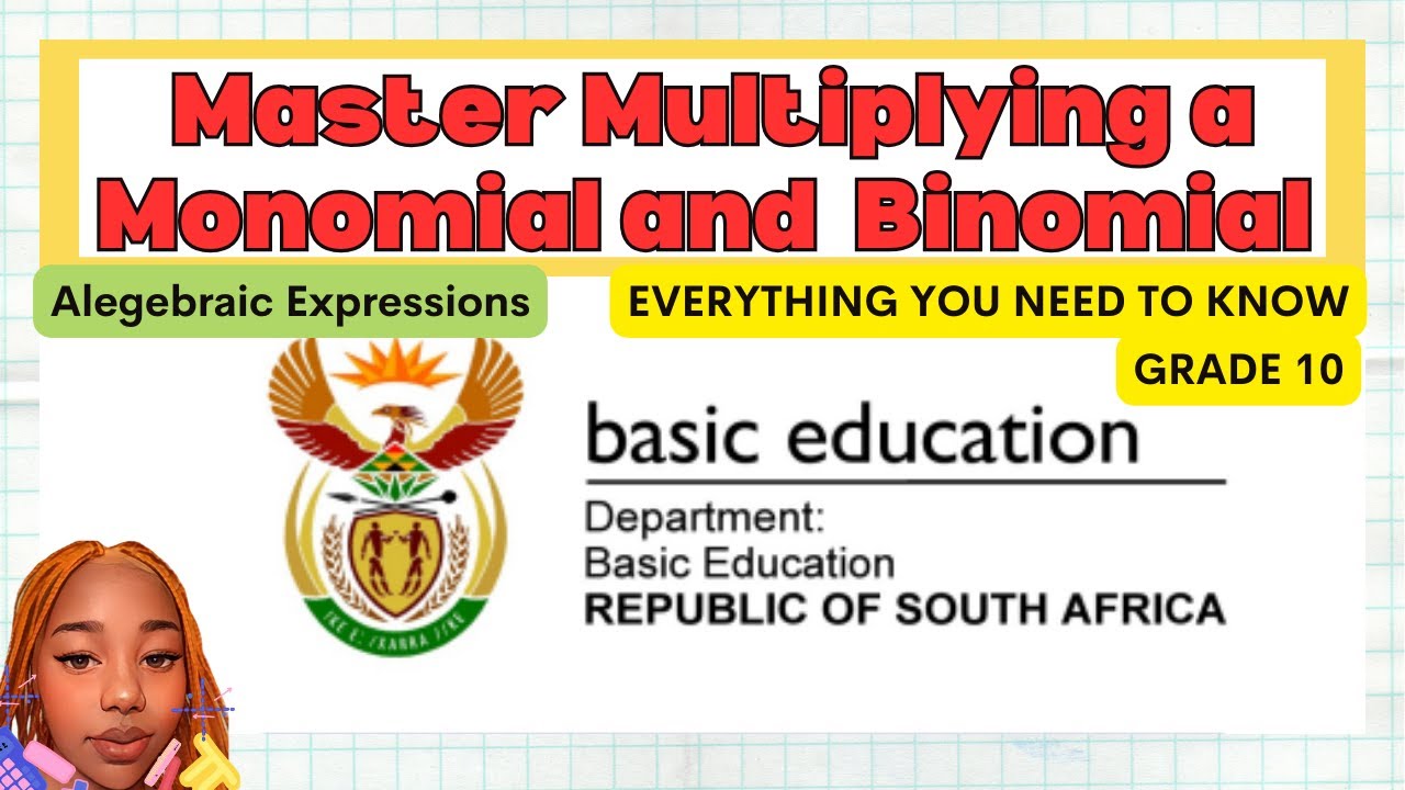 Grade 10: Multiplying a Monomial and Binomial |Algebraic Expression ...