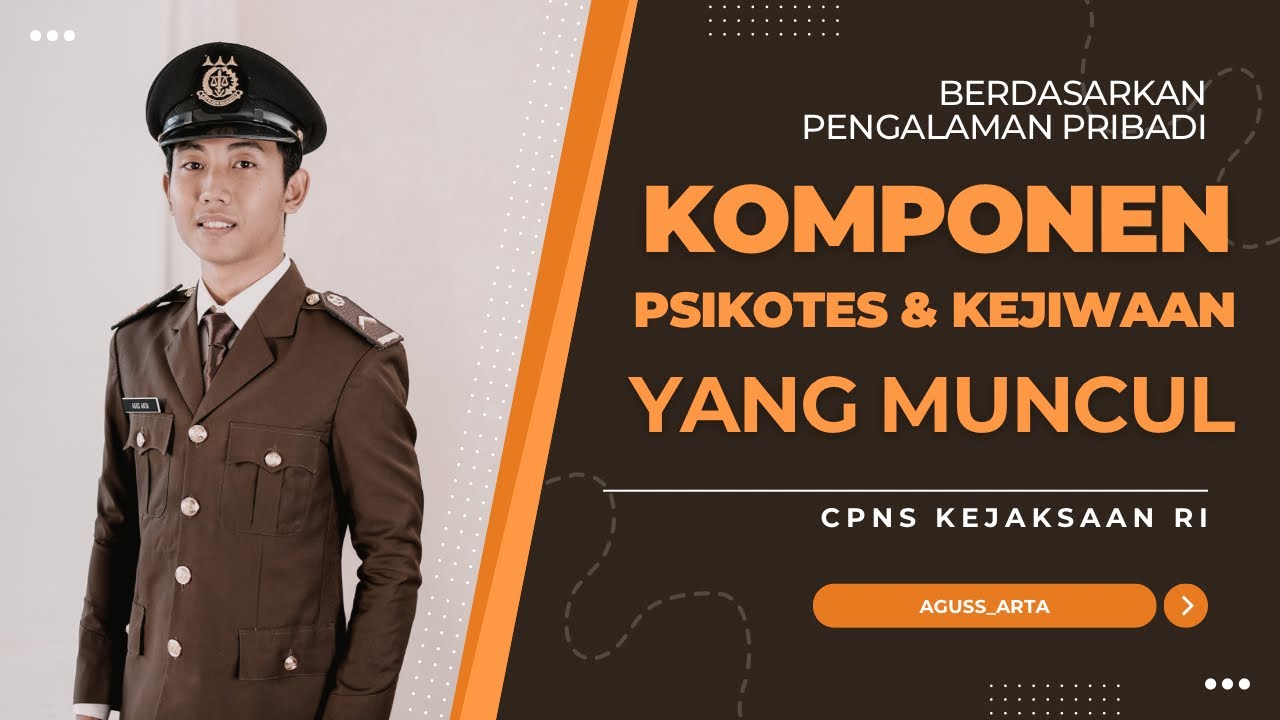 Bahas Psikotes dan Kejiwaan CPNS Kejaksaan RI | Komponen Tes yang ...
