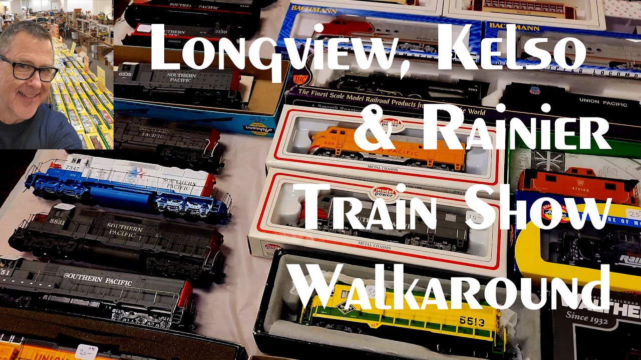 Train Show Walkaround at the Longview, Kelso & Rainier Train Club Train ...
