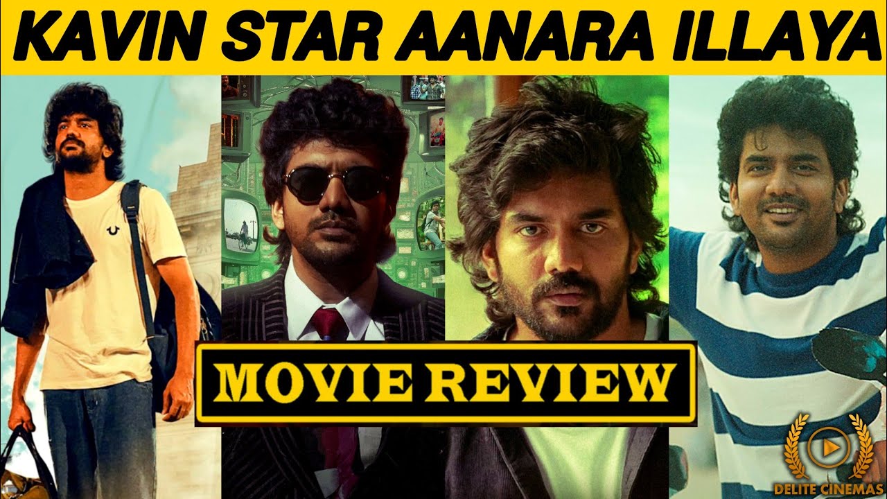 "STAR⭐ Movie Review🍿 l Kavin🔥l Director Elan💥 l By Delite Cinemas 💫 ...