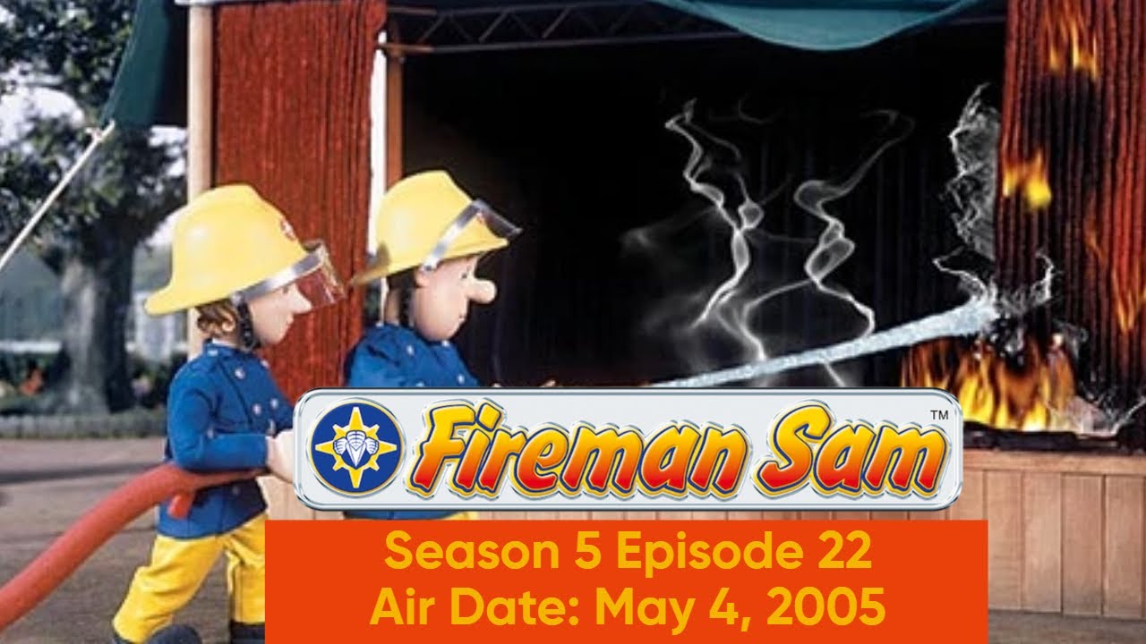 Fireman Sam S5 E22 Fiery Finale - YouTube