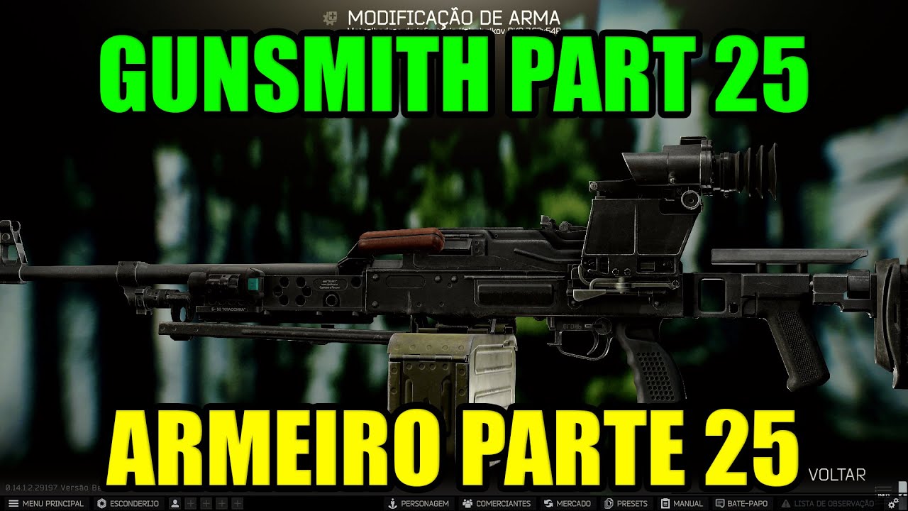 Gunsmith Part 25 (0.14) / Armeiro Parte 25 (0.14) - Escape From Tarkov ...