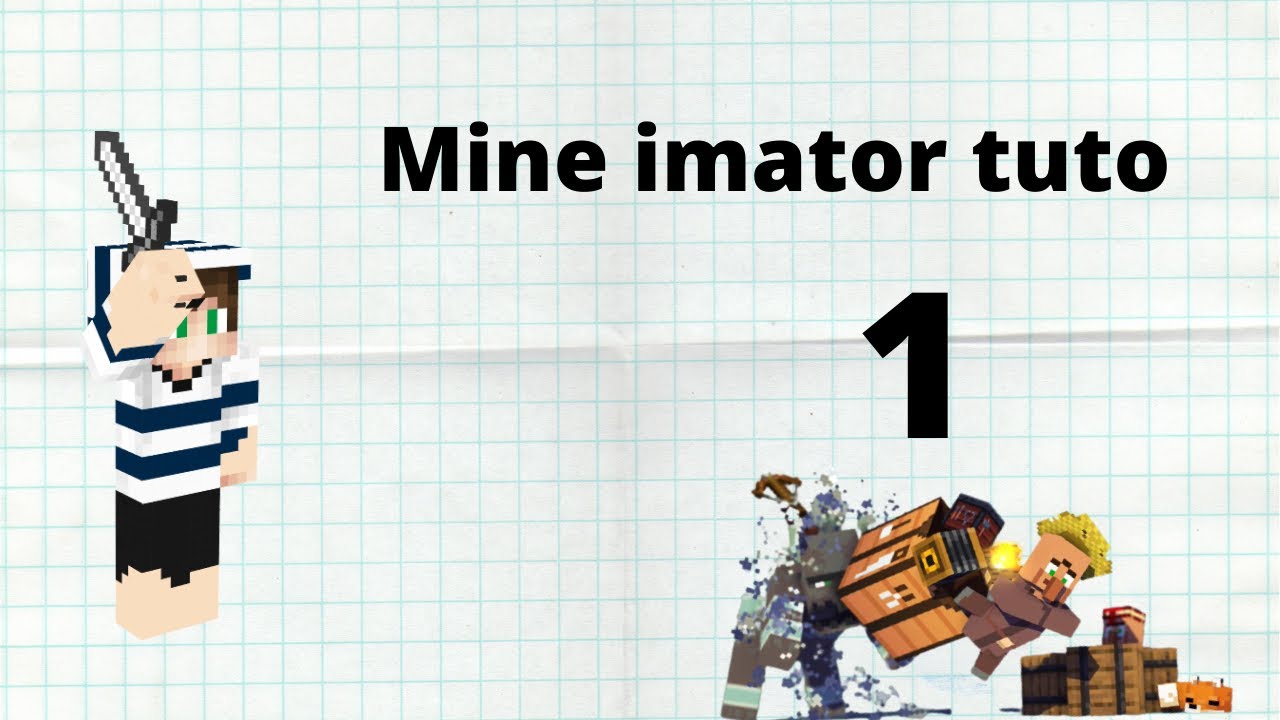 Tuto n°1 | Comment installer mine-imator - YouTube