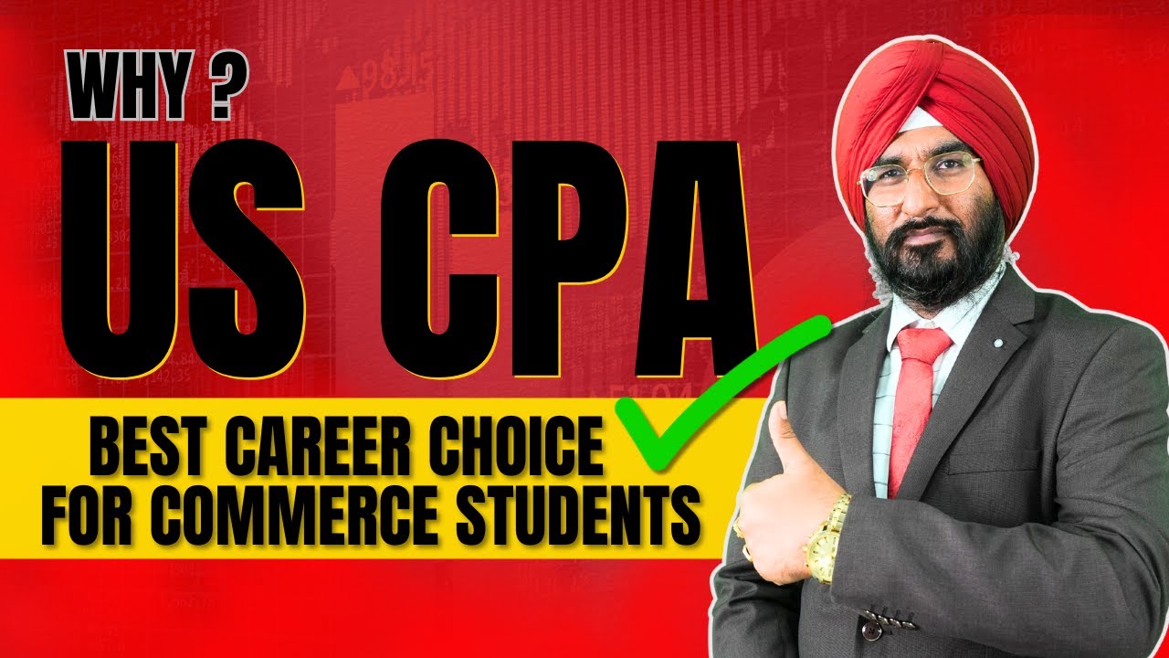 Why US CPA Is Best Course for Commerce I Best Accounting Course I US ...