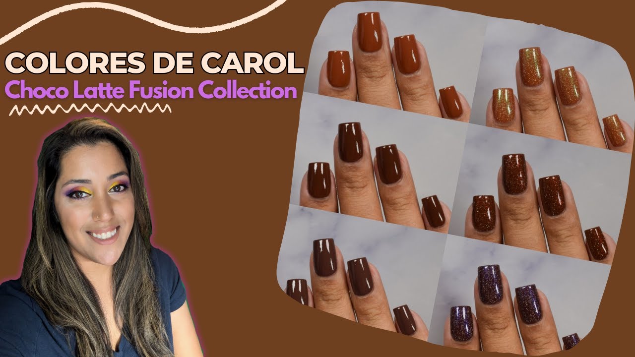 Colores de Carol: Choco Latte Fusion Collection - YouTube