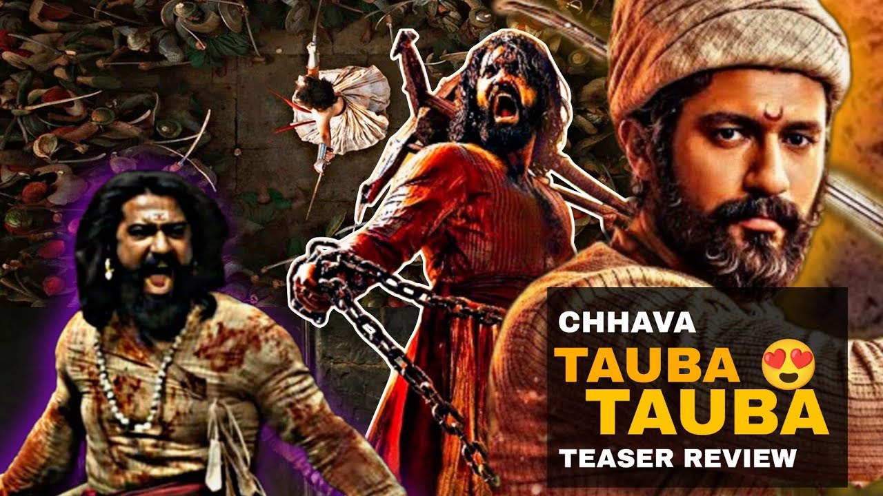 CHHAAVA TEASER REVIEW🤯🔥TAUBA TAUBA@CINEMAWALA-it4ry #dineshvijan # ...