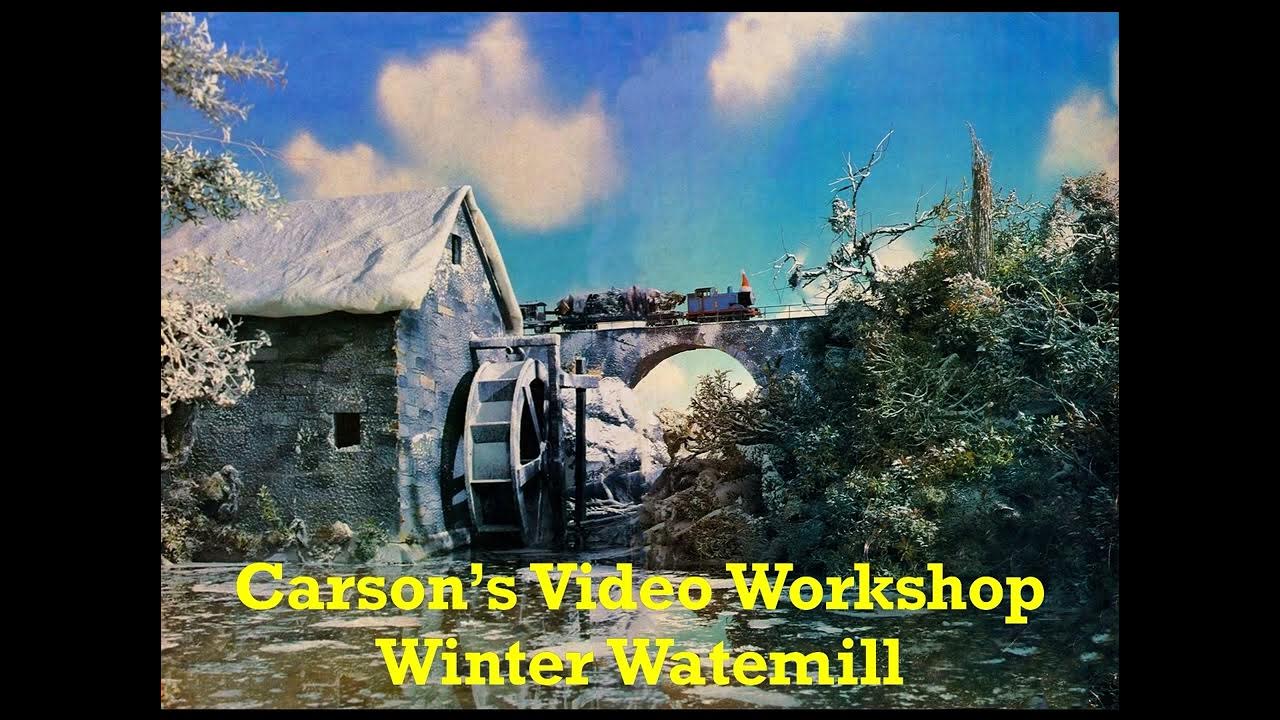 Carson's Video Workshop - Winter Watermill - YouTube
