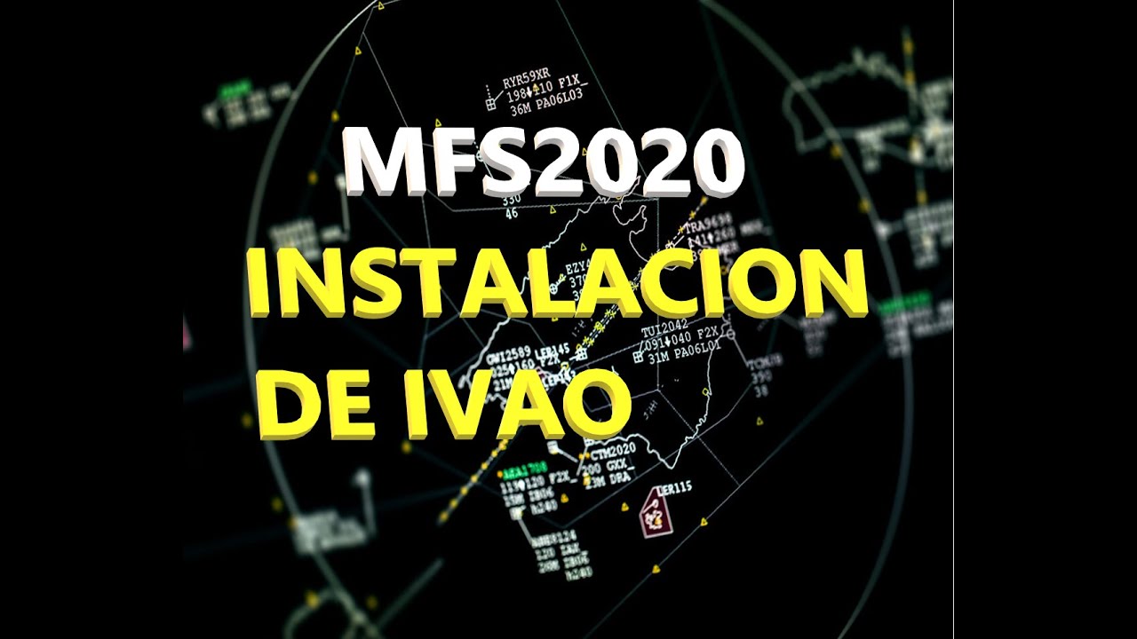 TUTORIAL de COMO instalar y usar el software de IVAO para Microsoft ...