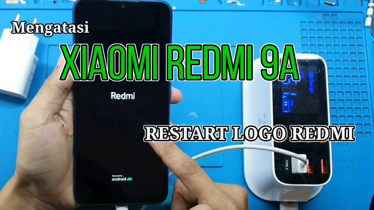 REDMI 9A ‼️ mengatasi xiaomi redmi 9a restart logo | service redmi 9a ...