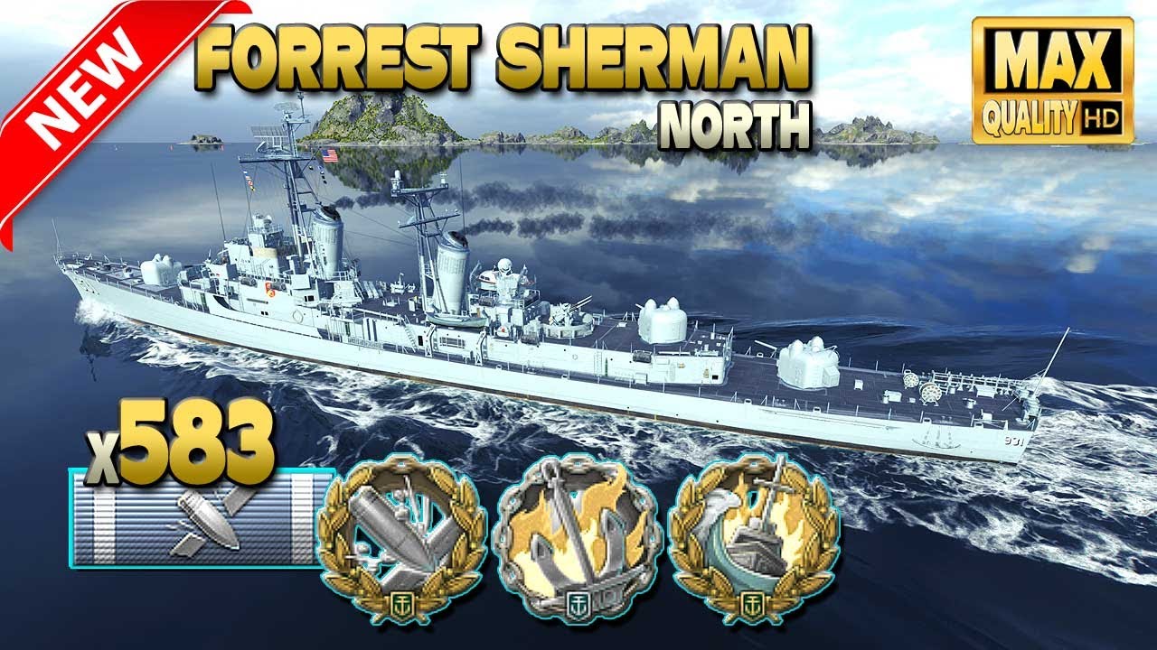 Destroyer Forrest Sherman: MVP on map North - World of Warships - YouTube
