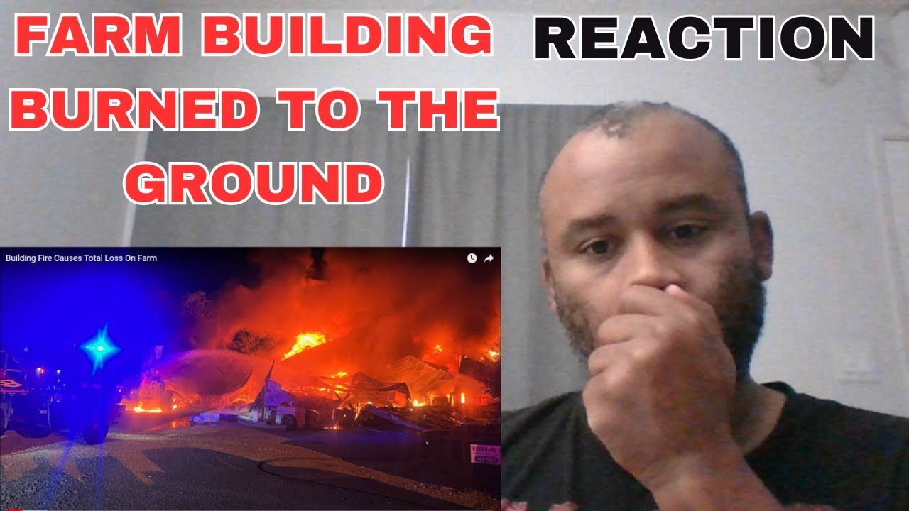 REACTION | Building Fire Causes Total Loss On Farm - YouTube