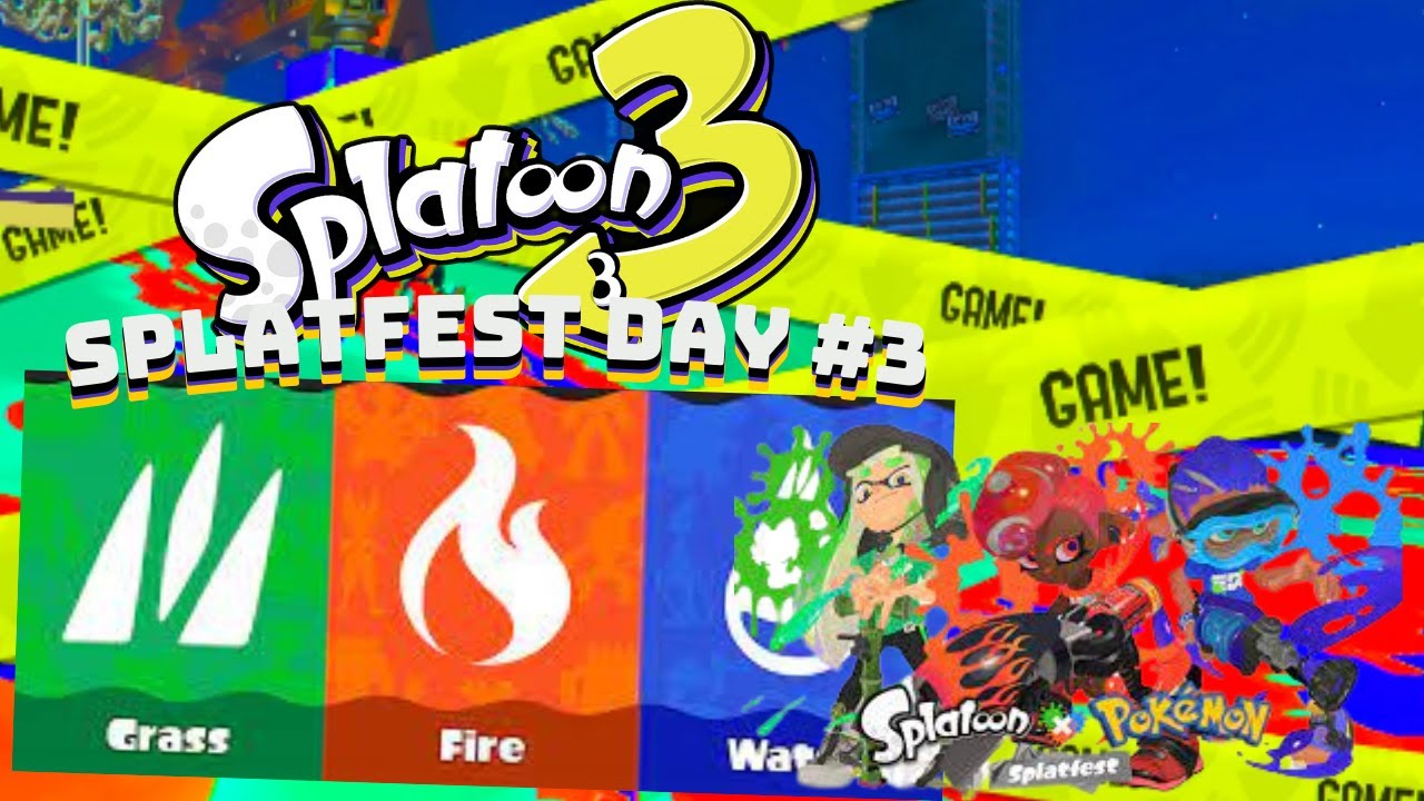 Splatoon 3 Splatfest Grass Fire Water Day 3 - YouTube