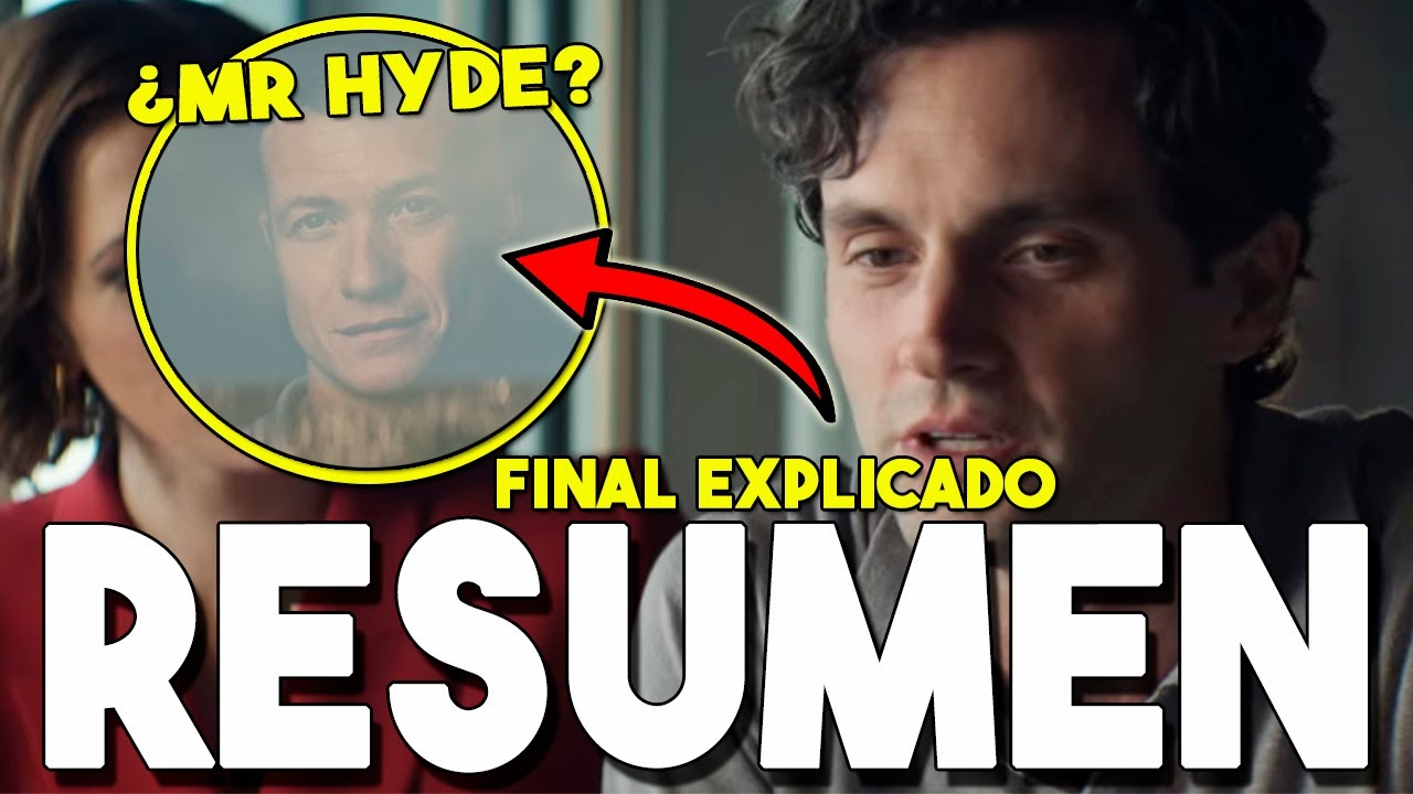 YOU TEMPORADA 4 PARTE 2 | RESUMEN en 8 MINUTOS Netflix | Final explicado - YouTube