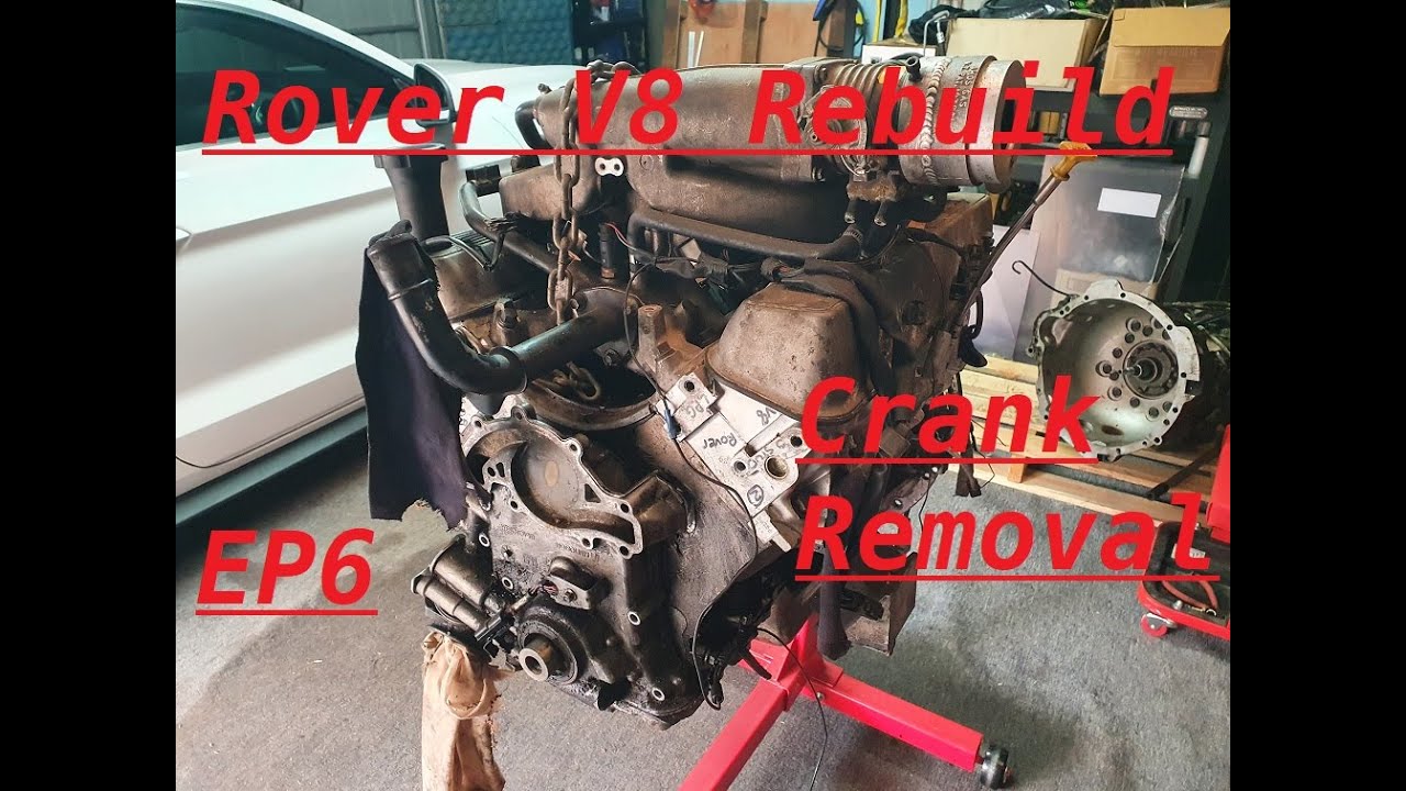 Rover V8 Rebuild - EP6 - Crank removal! - YouTube