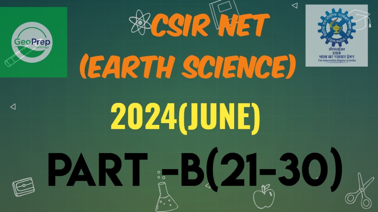 CSIR NET ( earth science) 2024 (June) Part -B (21-30) - YouTube