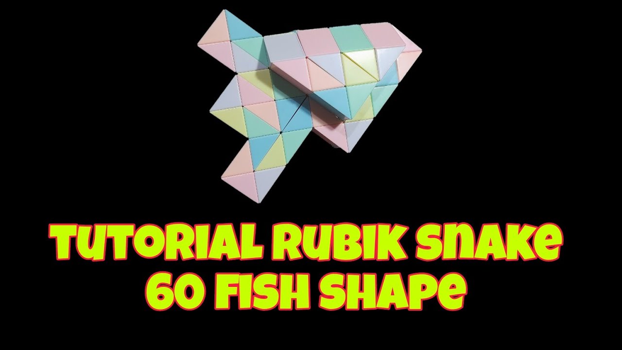 Rubik's snake 60 fish shape - YouTube