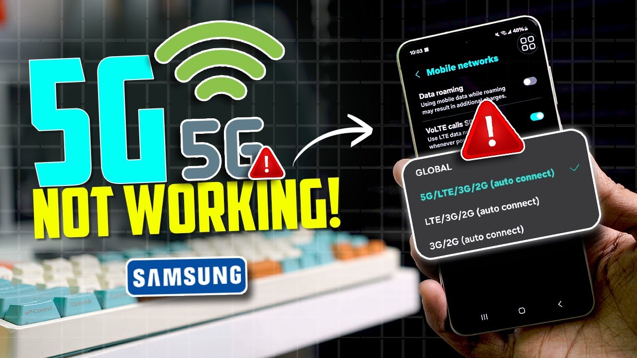 How to Fix 5G Not Working on Samsung Phone | 5G Connectivity Issue ...