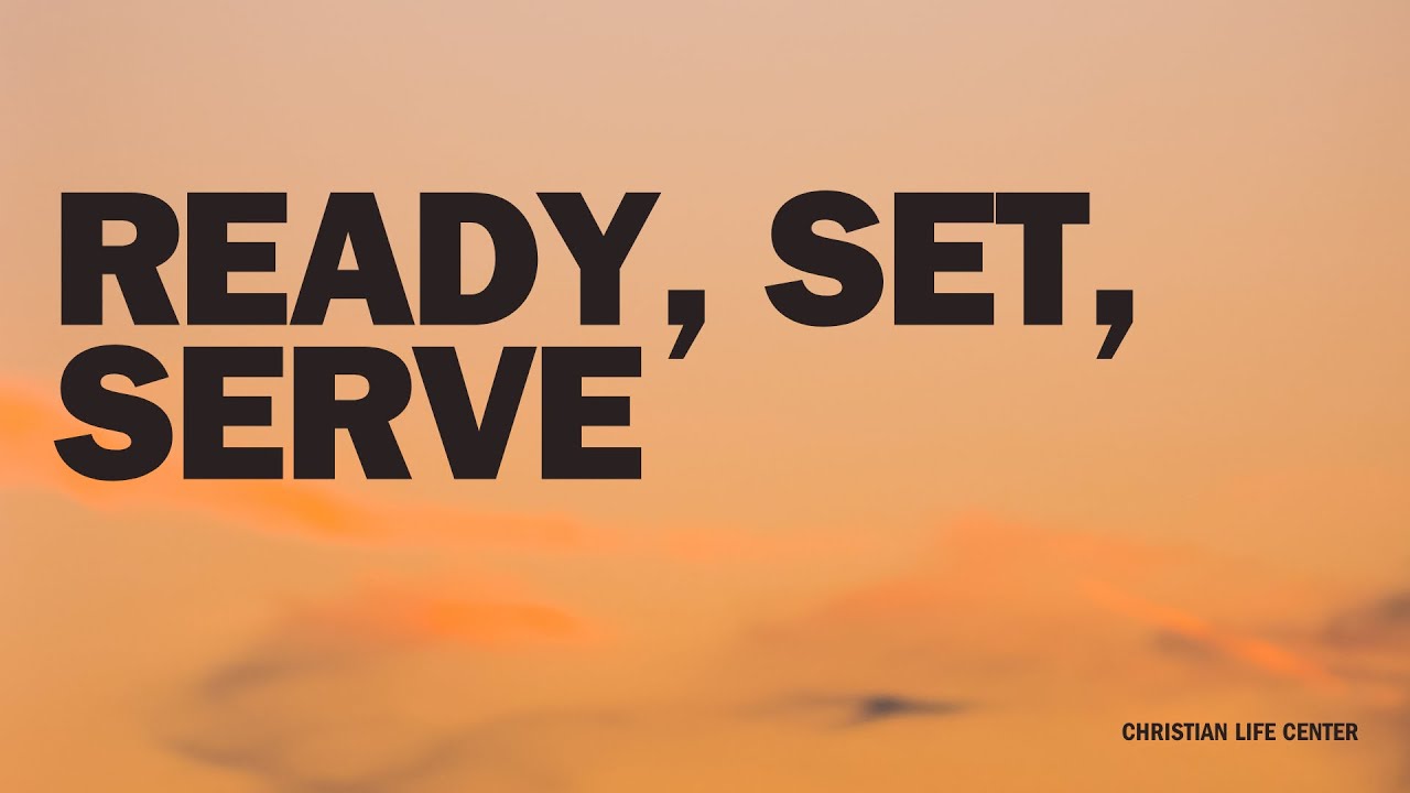 March 17, 2024 (Sunday) - Ready, Set, Serve - YouTube