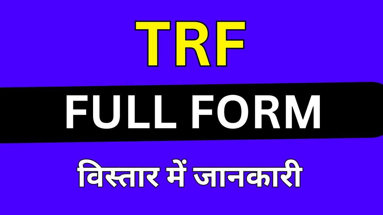 TRF Full Form In Medical YouTube trf-full-form-in-medical-youtube