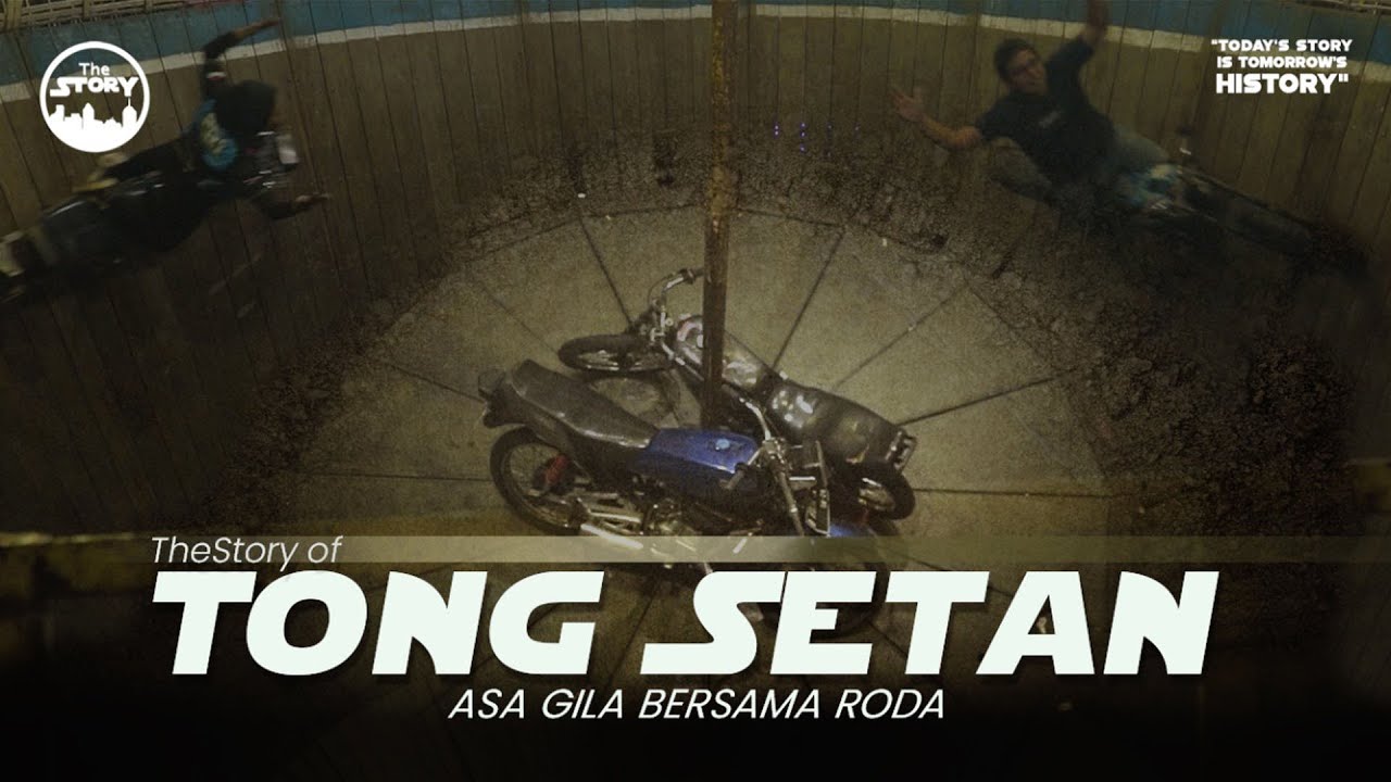 TheStory of Tong Setan | asa gila bersama roda - YouTube