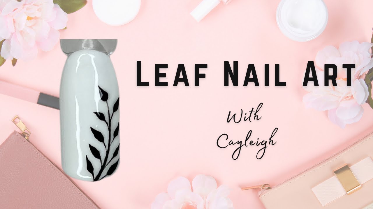 LEAF NAIL ART TUTORIAL | NAIL ART FOR BEGINNERS - YouTube
