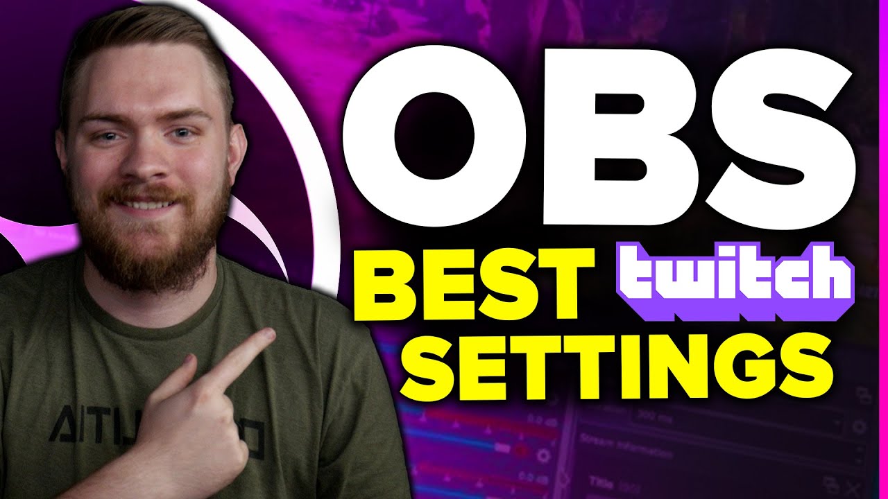 BEST OBS Streaming Settings 2022 - Bitrate, Framerate, Resolution - YouTube