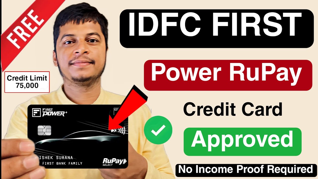 IDFC First Power Credit Card Instant Approval Without Income Proof 2025 ...