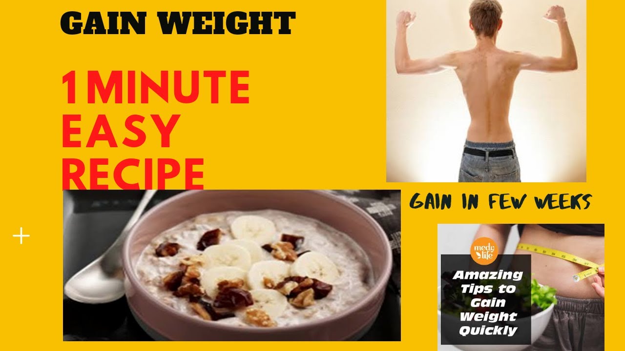 How to gain weight easily with 1 minute simple recipe. - YouTube