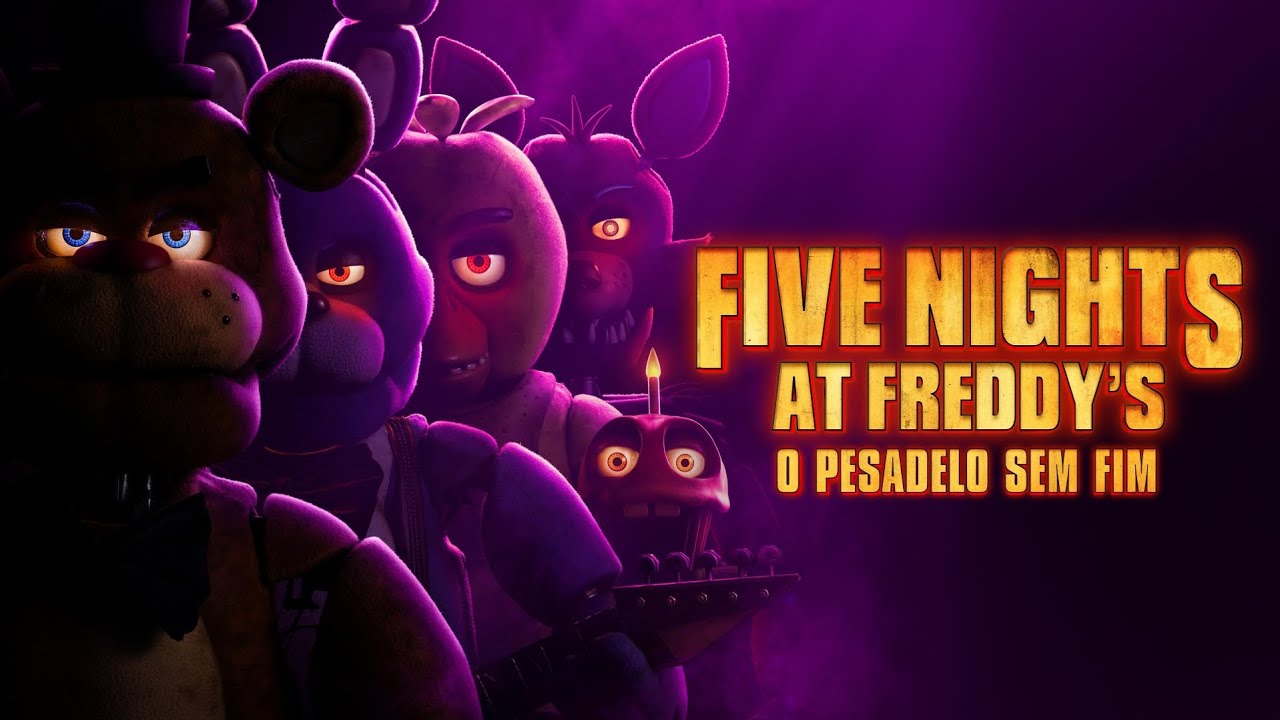 filme oficial Five Nights at Freddy's o Pesadelo sem fim movie (filme ...