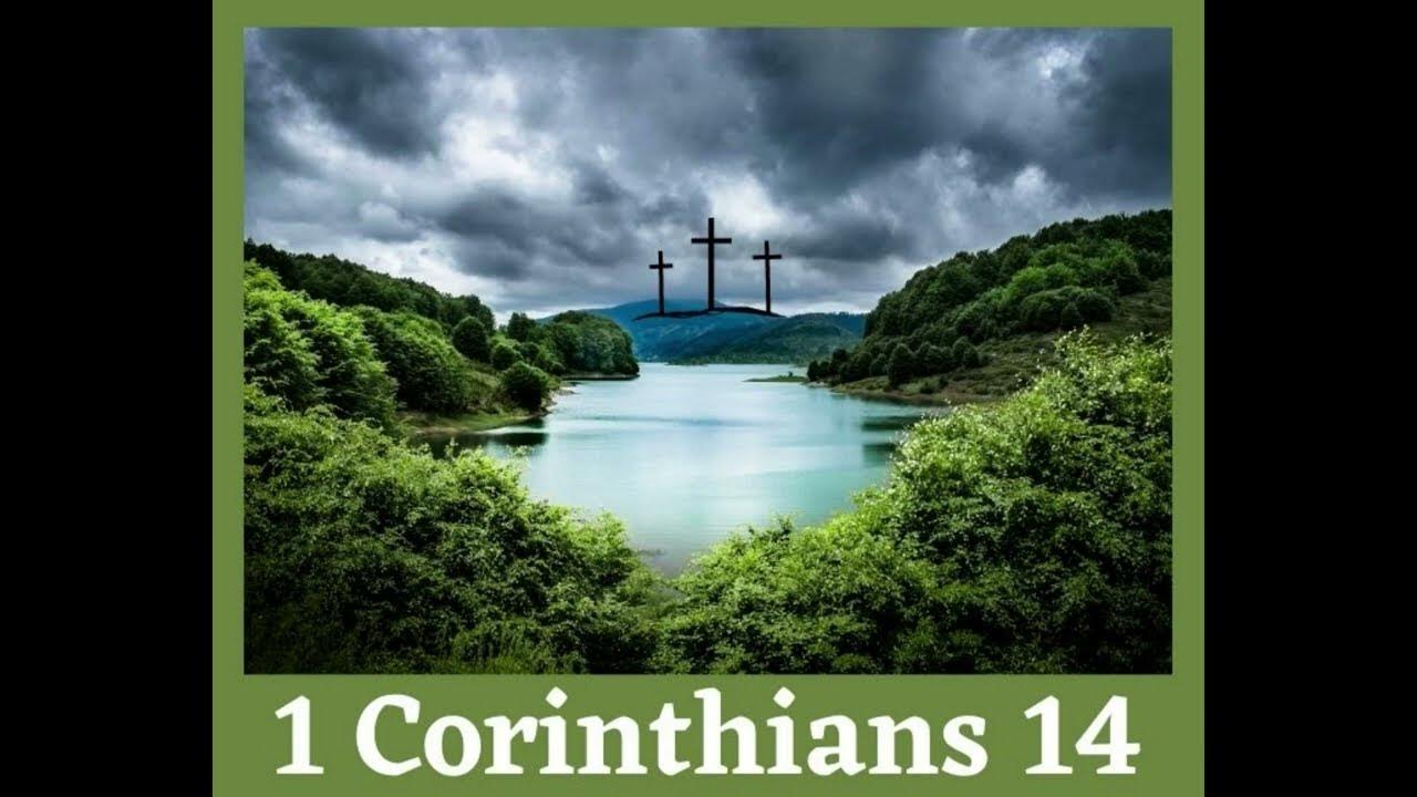 1 Corinthians Chapter 14 - Treasures of God's Word - YouTube