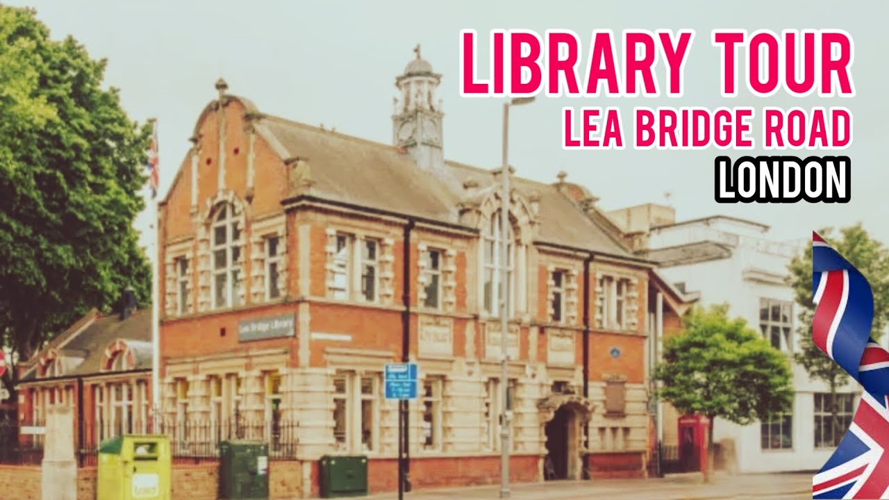 Lea Bridge Library Walthamstow Tour| Lea Bridge Road Walthamstow London ...