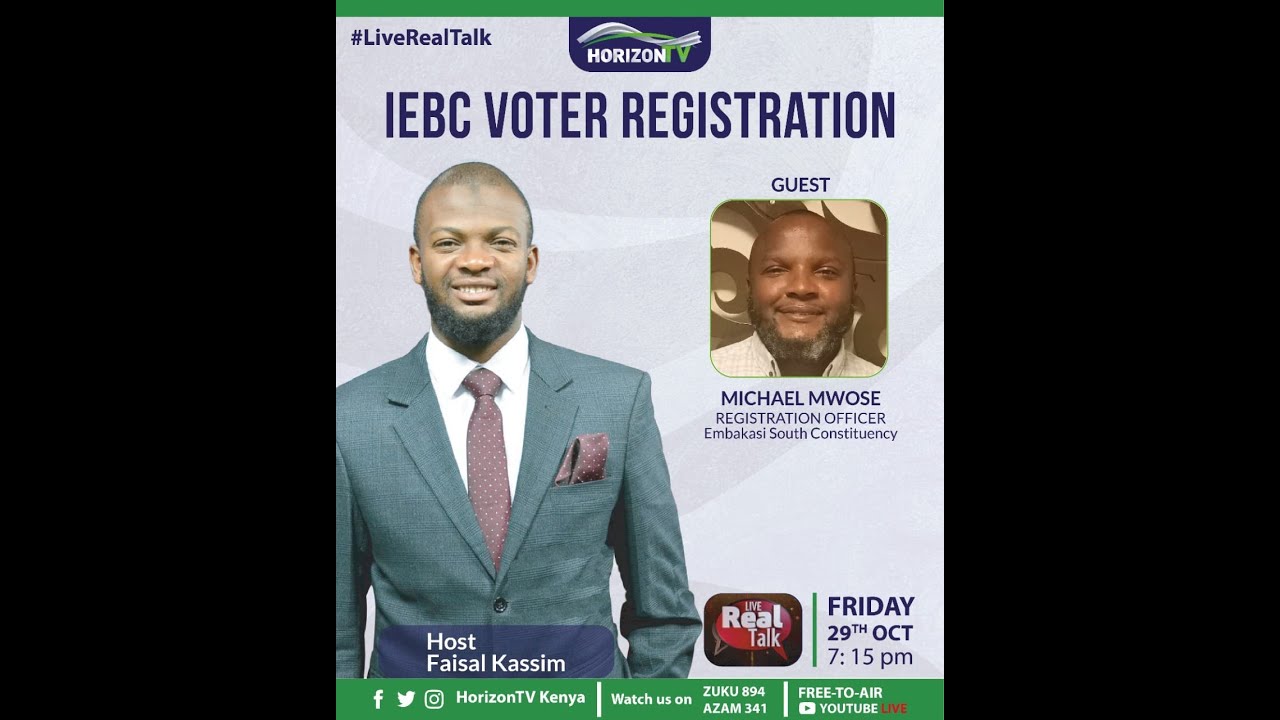 IEBC Voter Registration | Live Real Talk | HorizonTV Kenya - YouTube