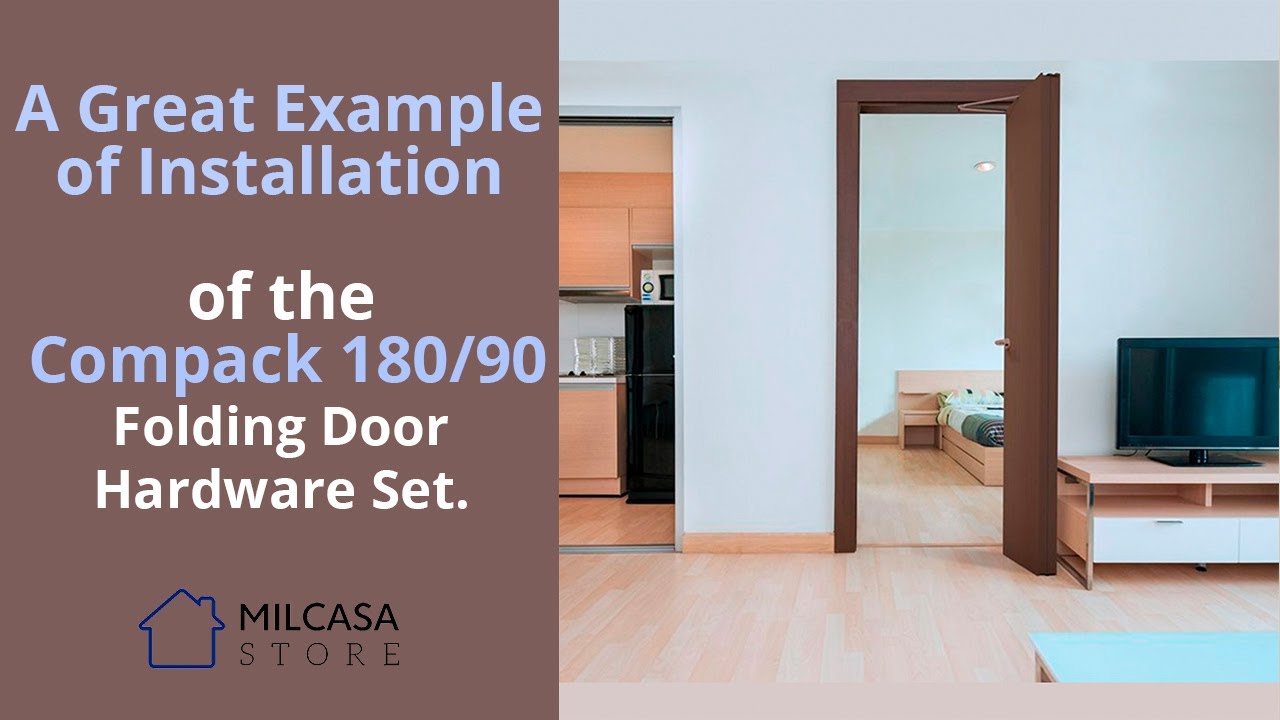 New Milcasa Store Compack 180/90 Folding Door Hardware Set - video from ...