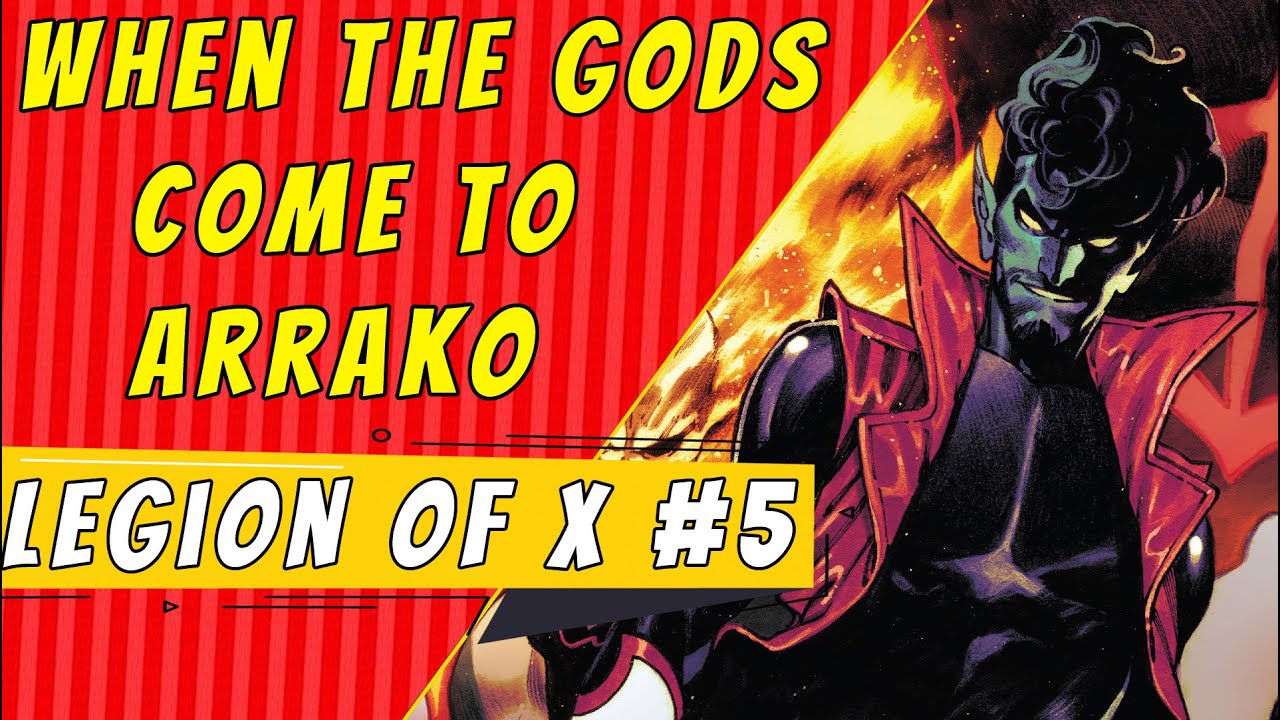 Gods Of Arrako | Legion Of X #5 - YouTube