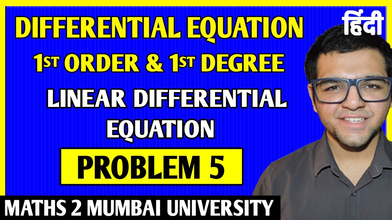 Linear Differential Equations Engineering Mathematics [ Problem 5 ...