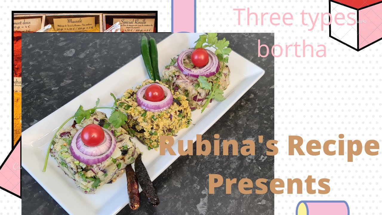 How to make borta | 3 type bortha | fish bortha | muli bortha | aloo ...