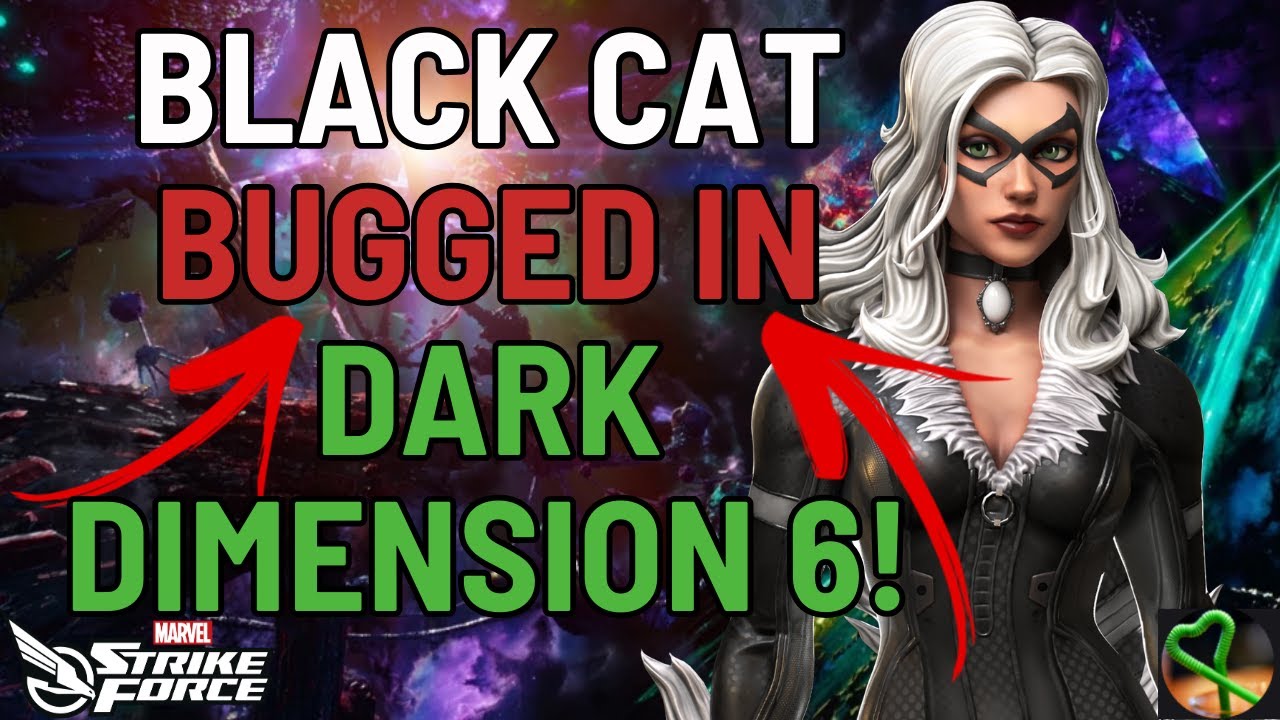 BLACK CAT BROKEN IN DARK DIMENSION 6! - Marvel Strike Force - MSF - YouTube