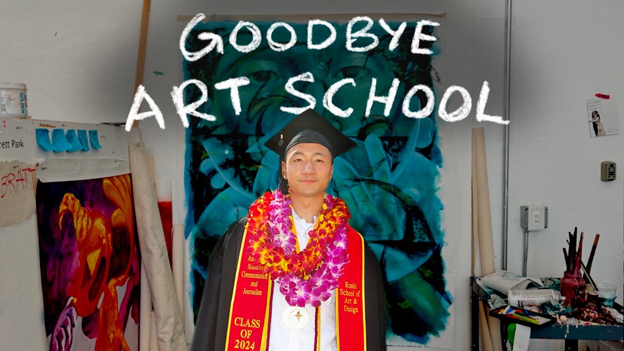Graduating Art School, Painting Finals, and Goodbyes // the ULTIMATE ...
