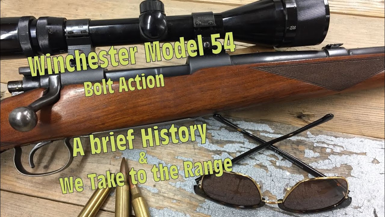 Gun Stories: Winchester Model 54 Bolt Action Rifle. A brief history and ...