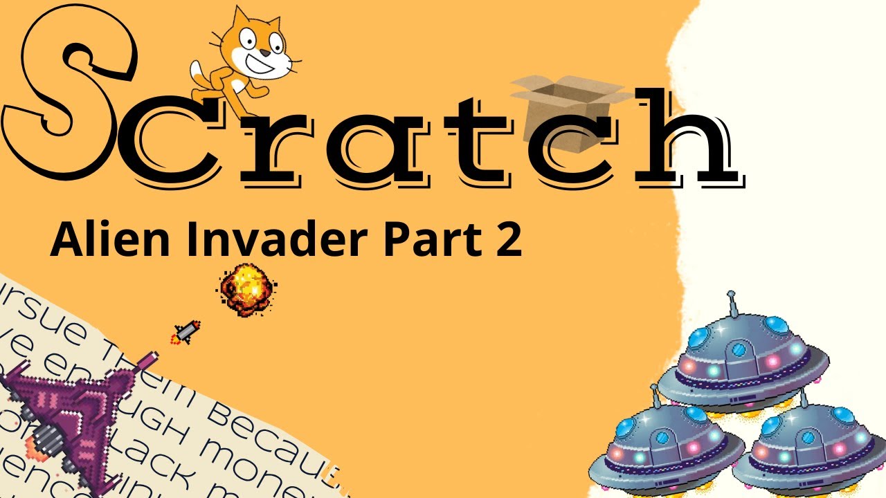 Tutorial Scratch Alien Invader (Part 2). - YouTube