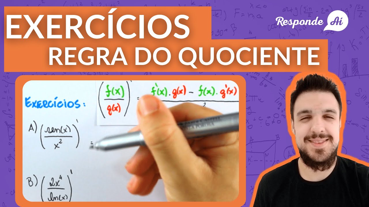 EXERCÍCIOS RESOLVIDOS – REGRA DO QUOCIENTE (Aula 11) | Responde Aí ...